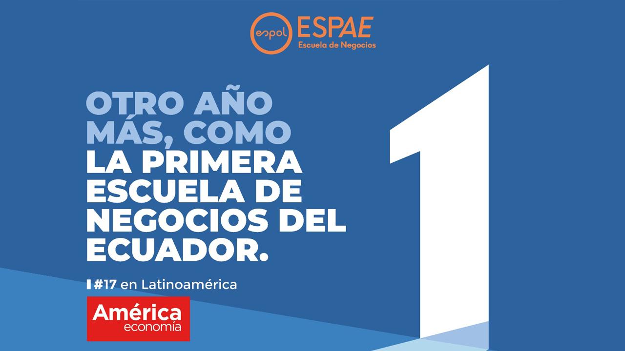 ESPAE de ESPOL, la mejor Escuela de Negocios del Ecuador | Escuela ...